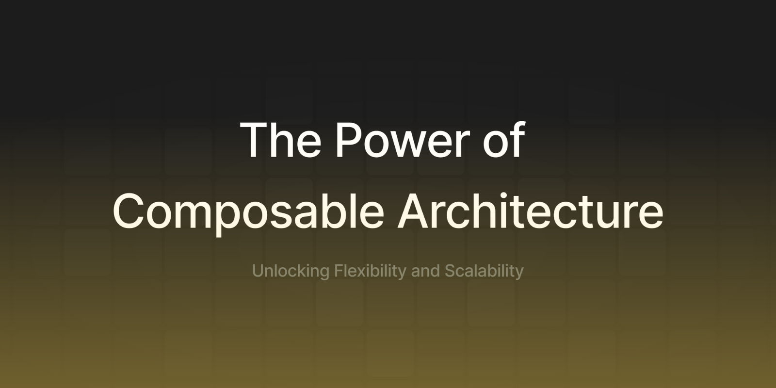 Unlocking Flexibility and Scalability: The Power of Composable ...